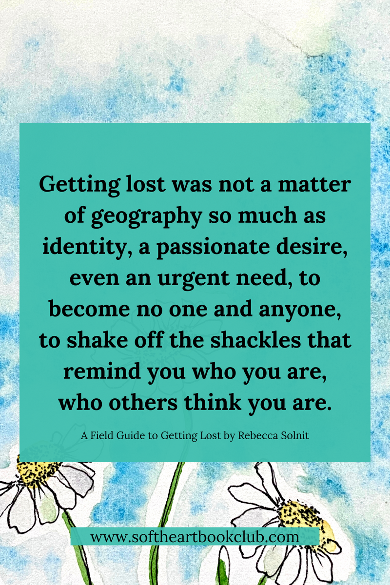 Riles Reads: A Field Guide to Getting Lost by Rebecca Solnit, explorin ...